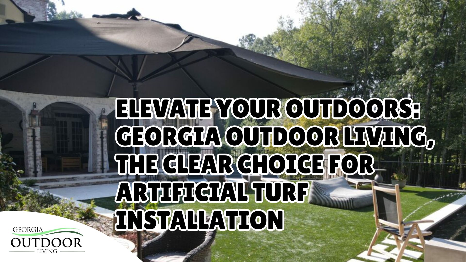 Elevate Your Outdoors: Georgia Outdoor Living, the Clear Choice for ...